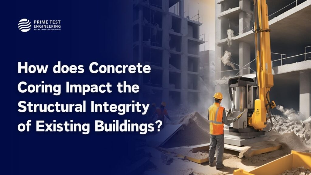 How Does Concrete Coring Impact The Structural Integrity Of Existing ...