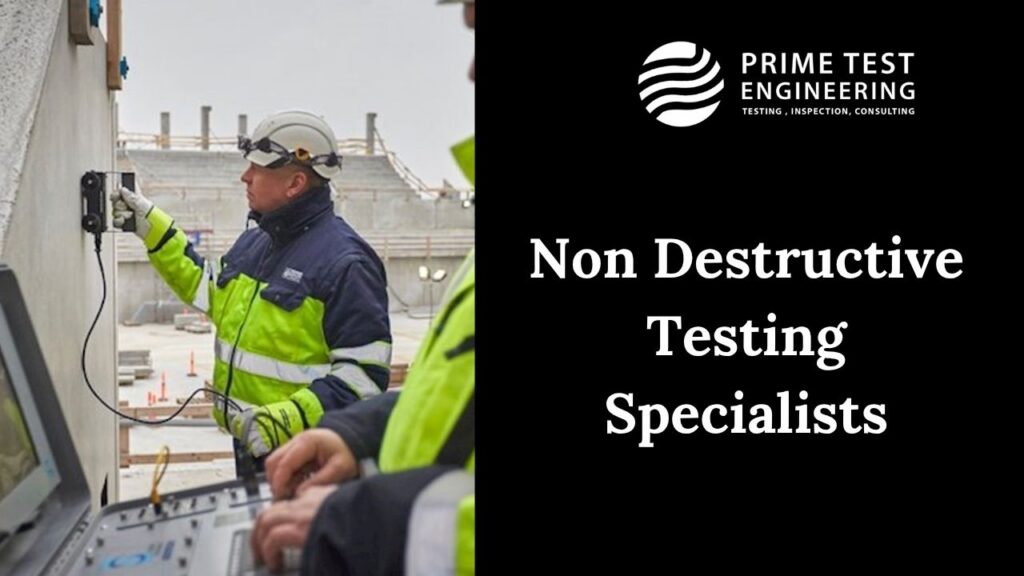 Expert Non Destructive Testing Specialists